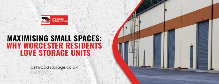 Storage Units Worcester – Secure Solutions by Astwood Storage